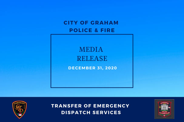Graham Police & Fire Media Release - City of Graham, NC