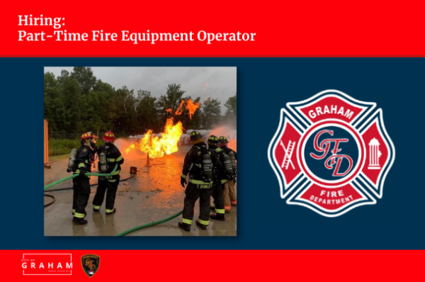 Graham Fire Department – hiring - City of Graham, NC