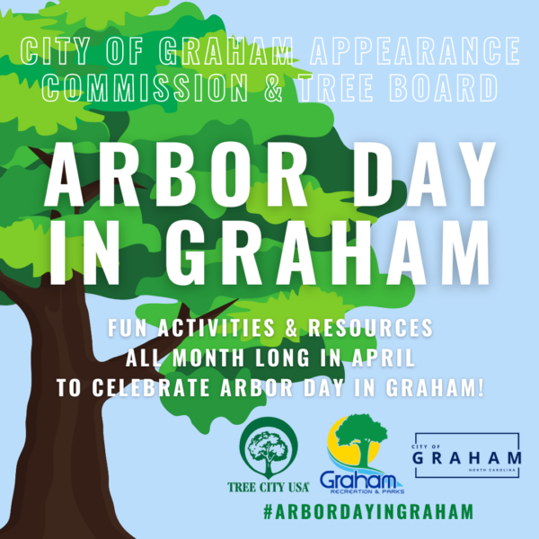 Arbor Day Poem Contest Ends - City of Graham, NC